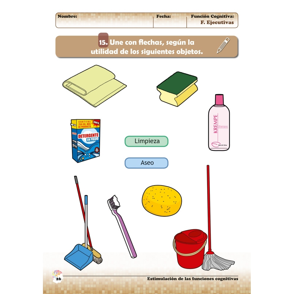 Estimulación de las funciones cognitivas Funciones ejecutivas ® GEU ® Editorial GEU Mexico